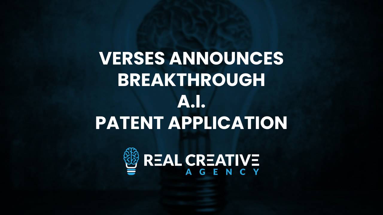 VERSES Announces Next Generation A.I. Patent Application VERSES Announces Next Generation A.I. Patent Application